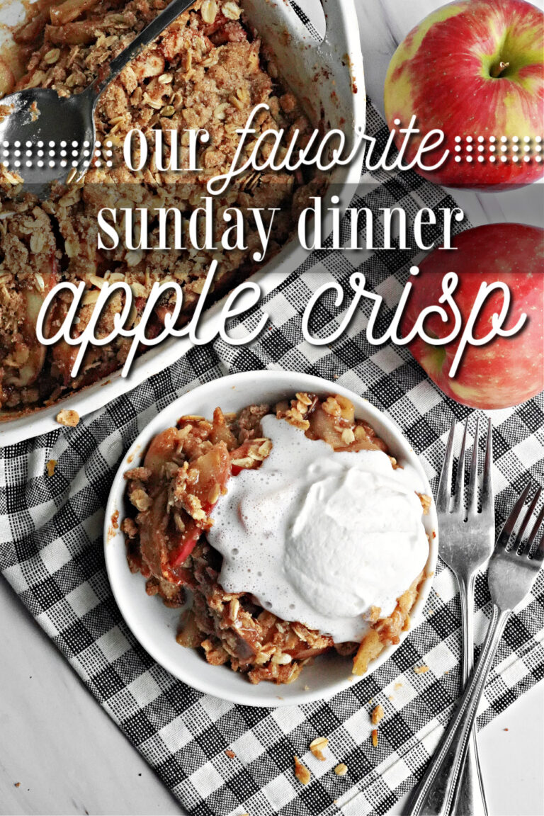 Our Favorite Sunday Dinner Apple Crisp Dessert - Raising Generation ...